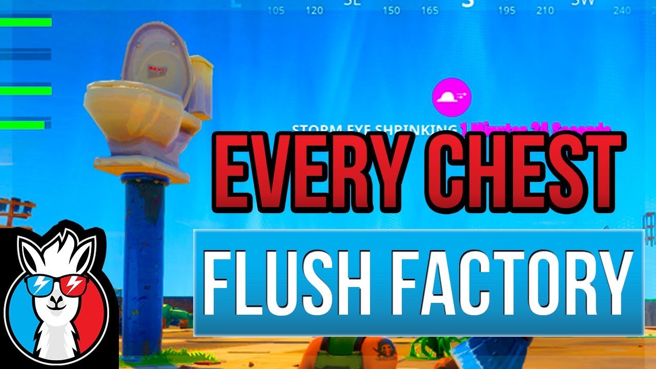 Every Chest in Flush Factory (Hidden Chests) Fortnite Battle Royale ...