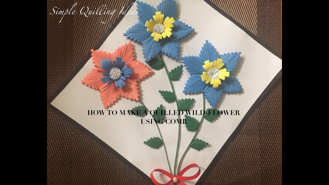Art & Craft: DIY How to make a Quilled wildflower - YouTube