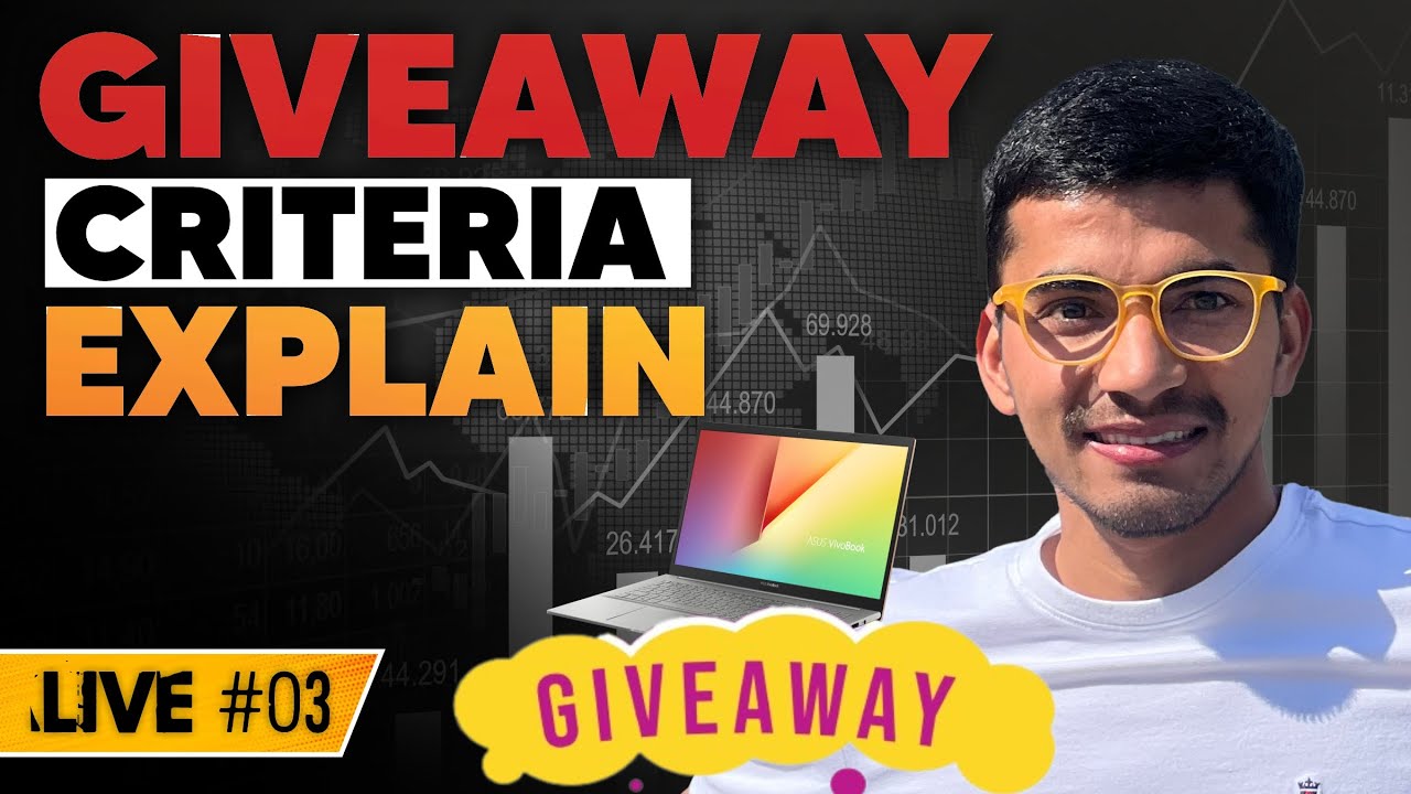Live #03 - giveaway criteria explain and how you can eligible for ...