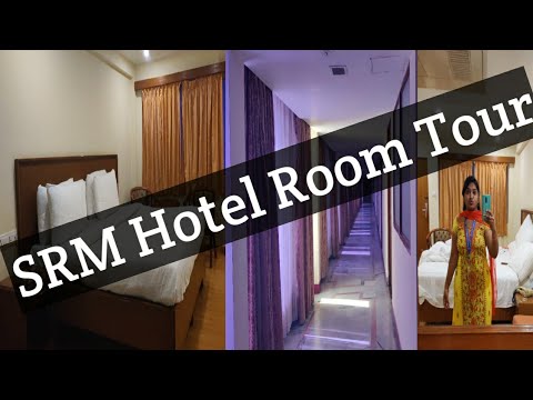 SRM Hotel Room Tour in Telugu🏩 || SRM University Chennai || Comfortable ...