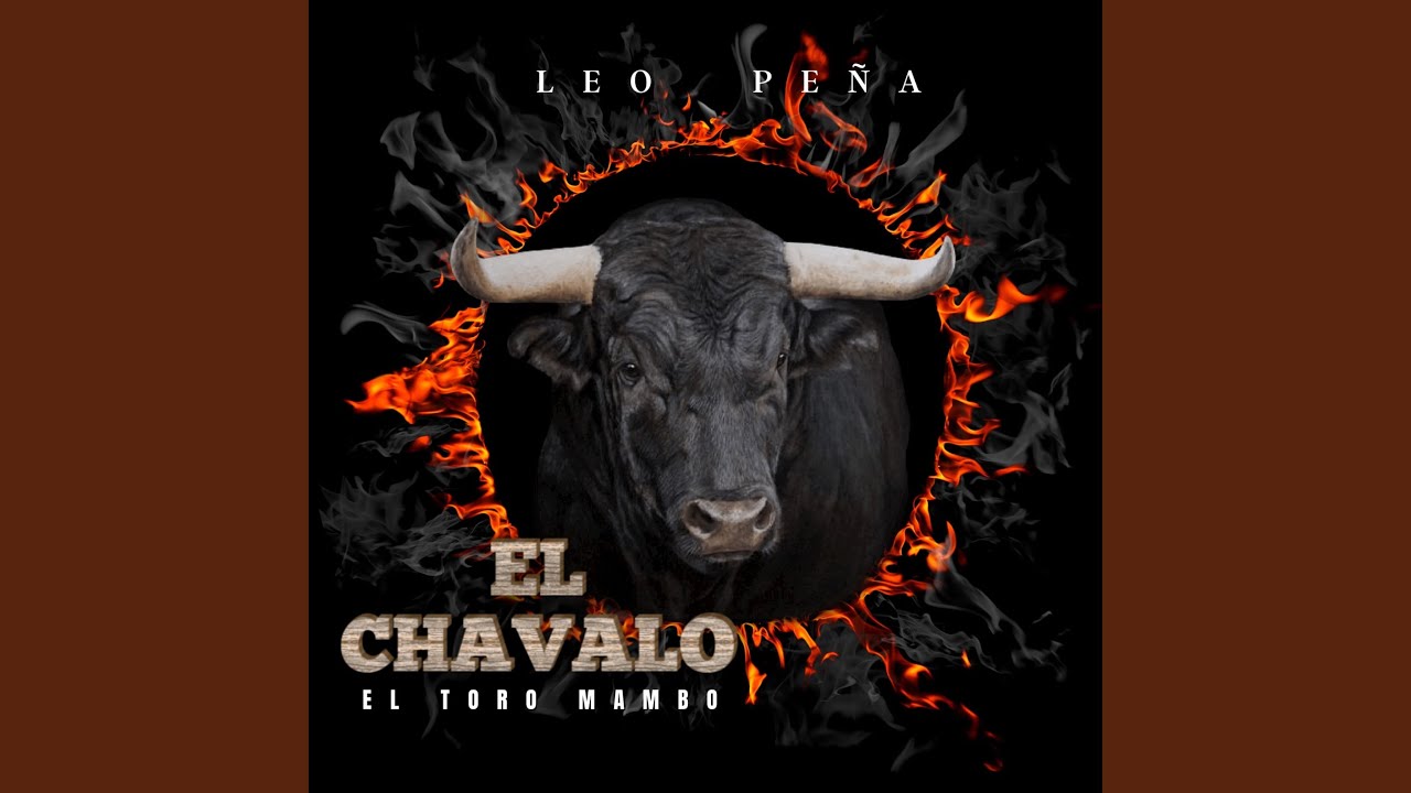 El Chavalo (Toro Mambo) - YouTube