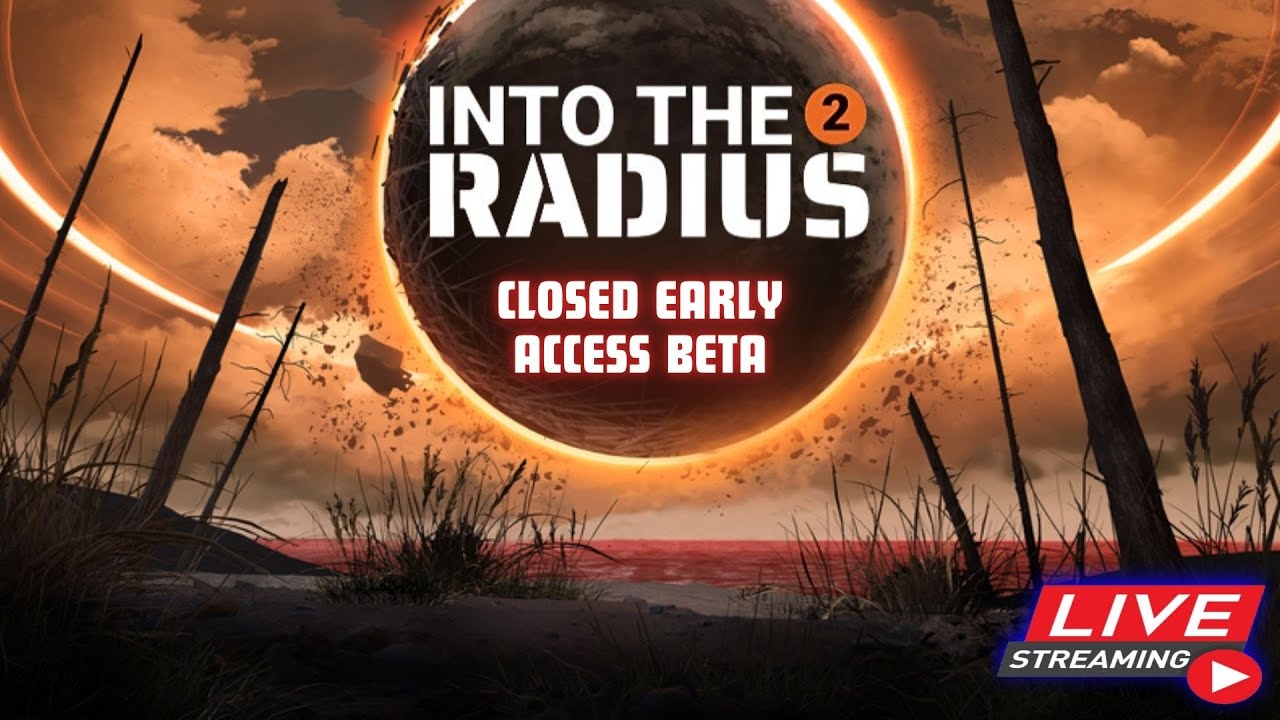 Into the Radius 2 : Closed Early Access Beta Livestream 🔴 - YouTube