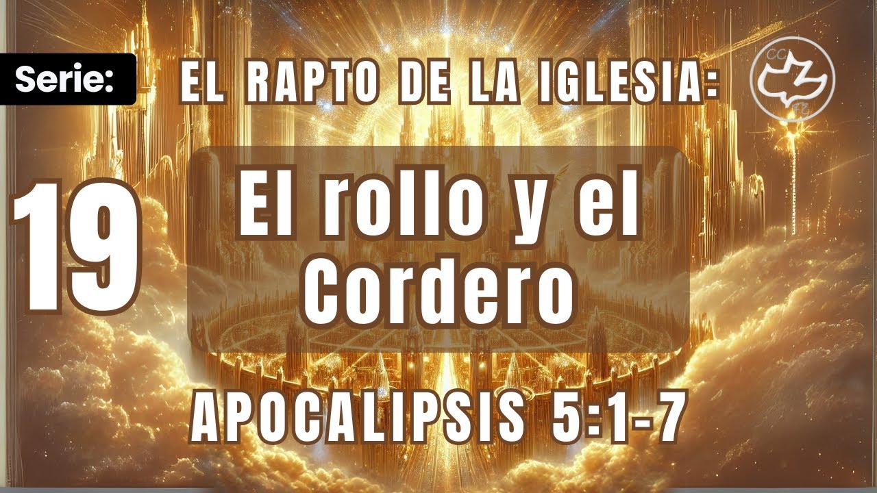 🔴 El rollo y el Cordero | Apocalipsis 5 - YouTube