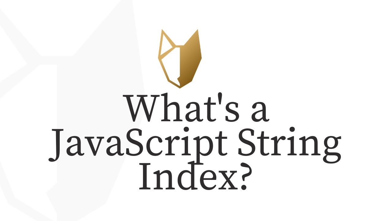 What's a JavaScript String Index? - Cadejo.dev - YouTube