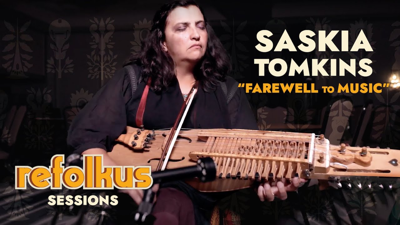 ReFolkUs Sessions: Saskia Tomkins - Farewell to Music - YouTube