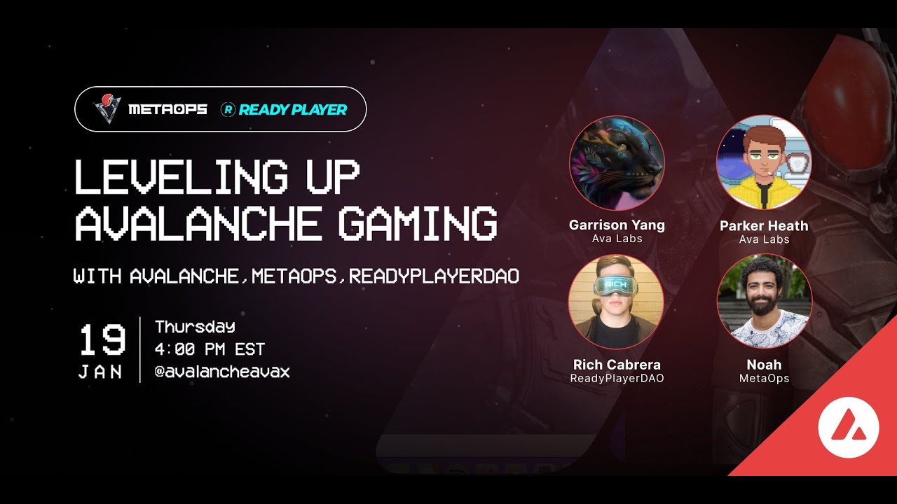 Leveling Up Avalanche Gaming with Avalanche, MetaOps, & ReadyPlayerDAO - YouTube