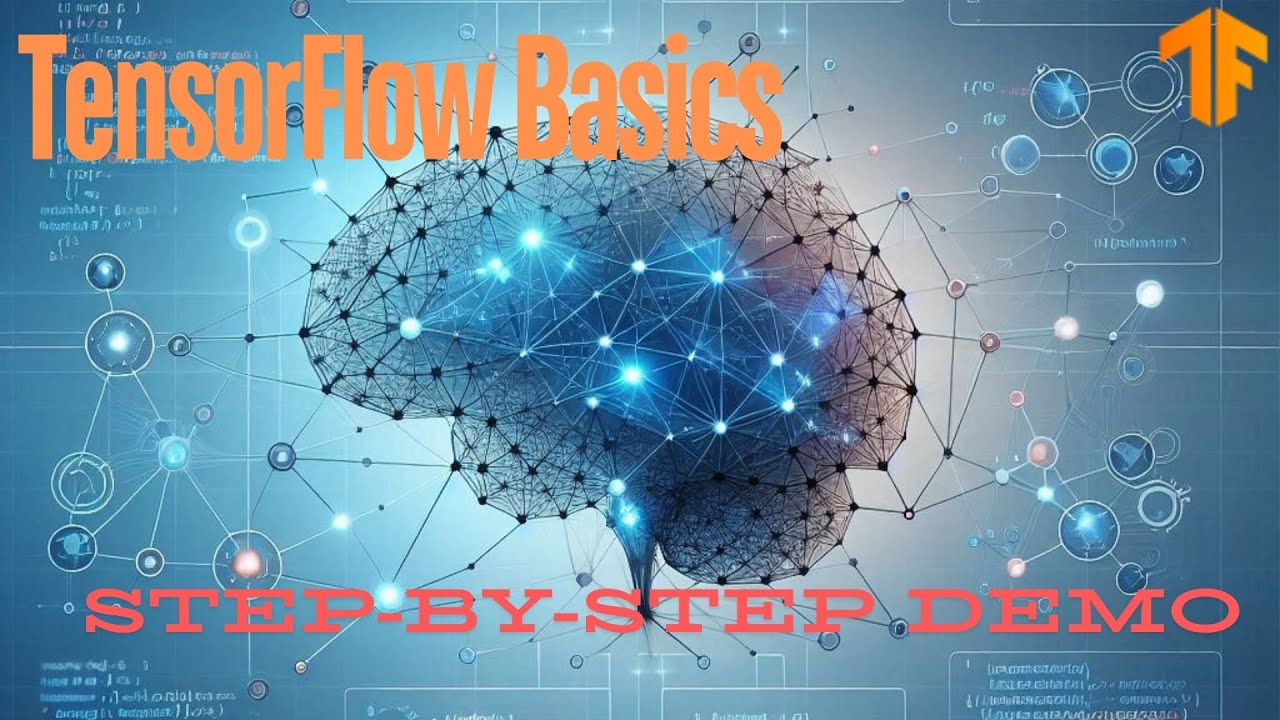 Master TensorFlow Basics: Simple Demos for Neural Network Beginners ...