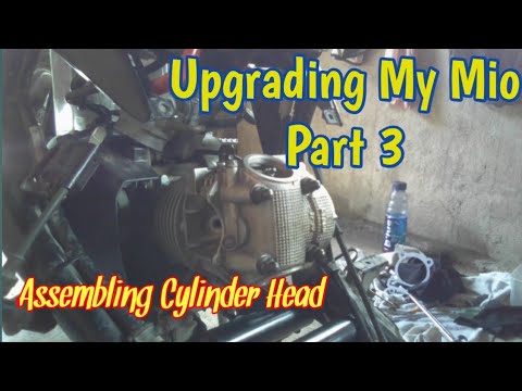 Upgrading My Mio Part 3 / Assembling Cylinder head - YouTube