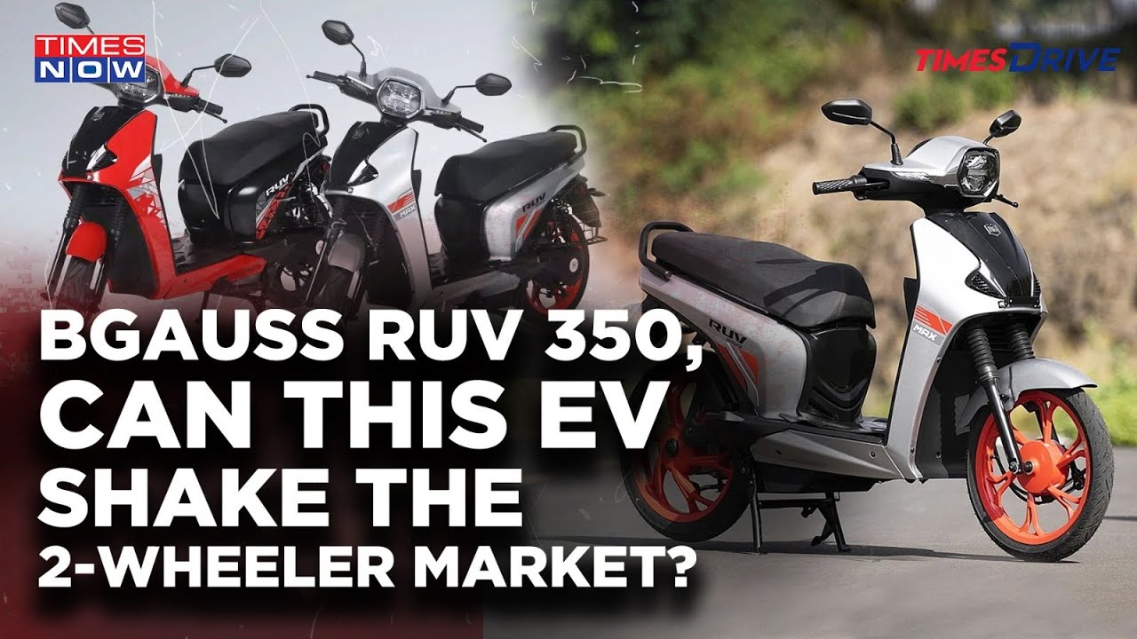 How is BGauss RUV 350? Is This Next Big Thing In Electric Scooters ...