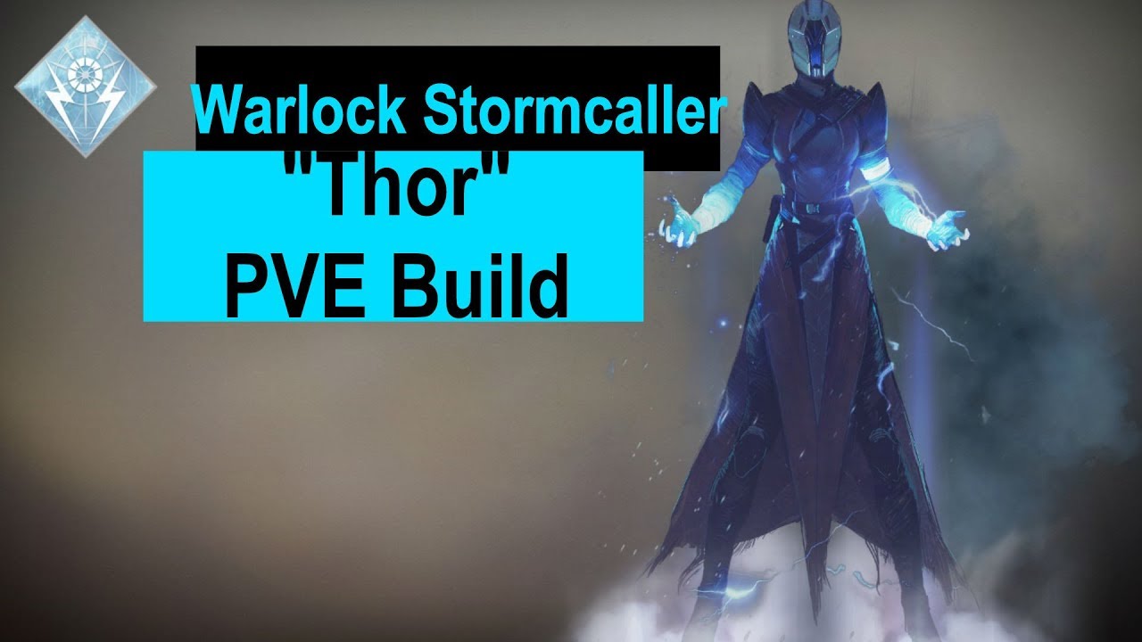 Destiny 2 | Warlock Stormcaller "Thor" PVE Build! - YouTube