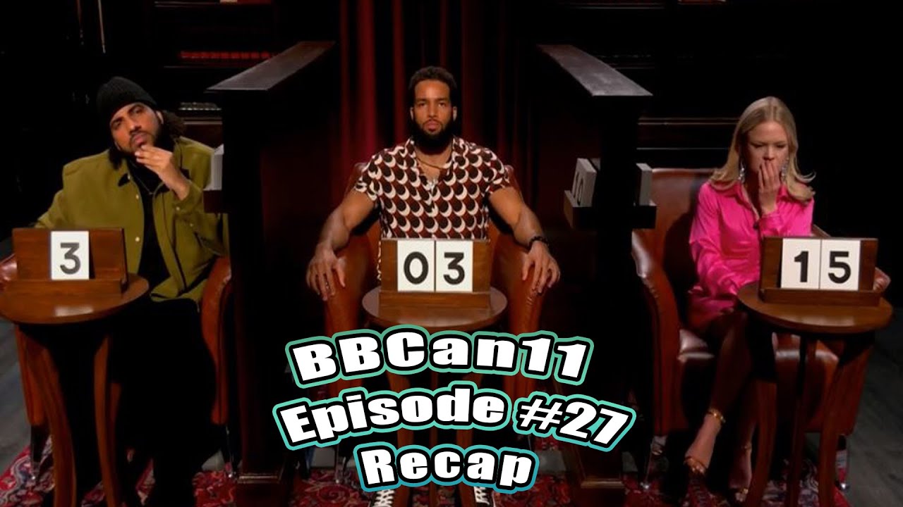 BBCan11 Episode 27 Recap - HoH & BBCan Awards Plus Rachel Reilly - YouTube