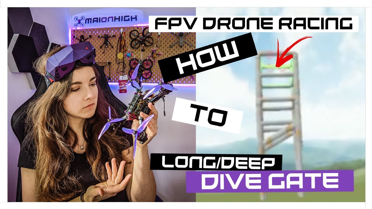 How to long dive gate (the big one) - FPV Drone Racing - tutorial ...