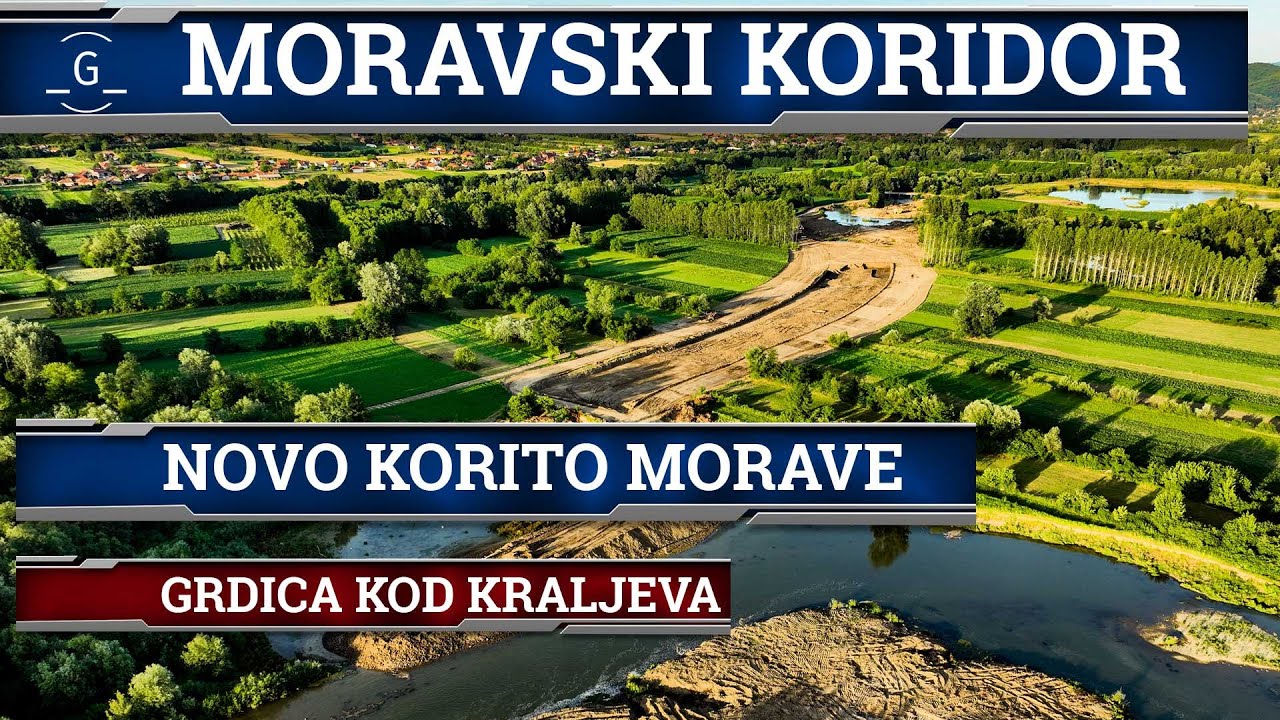 Moravski Koridor - Novo korito Morave - YouTube