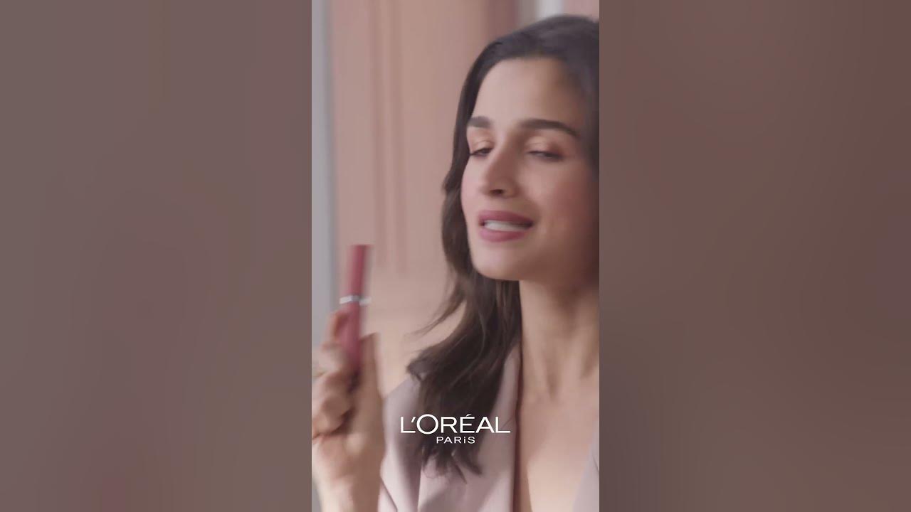 L'Oréal Paris | I'm Worth It, My Lipstick is Worth It: Alia Bhatt's ...
