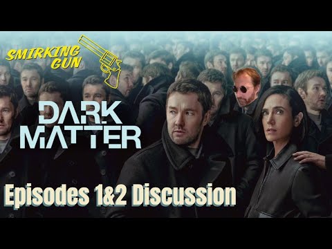 Dark Matter Episode 1&2 Review/Discussion - YouTube