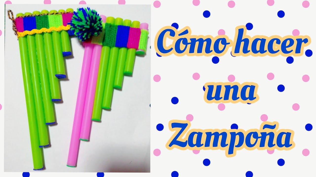 Cómo hacer una zampoña con material reutilizable - YouTube