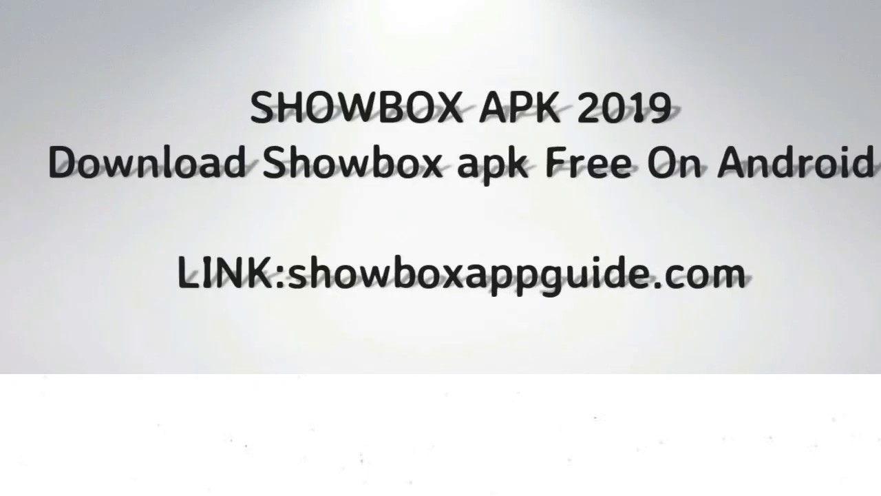 How to Download Showbox apk 2019 in android mobile. - YouTube