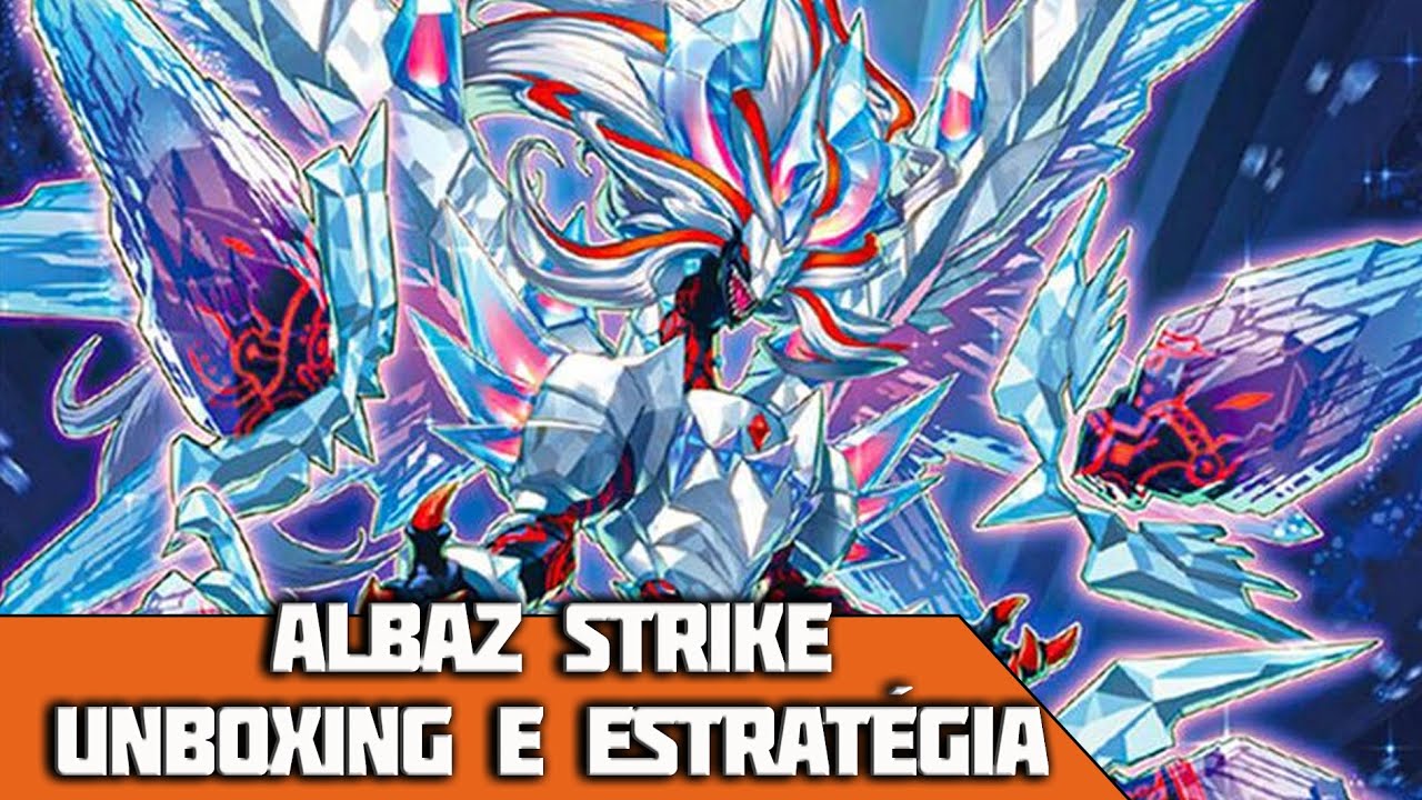UNBOXING E ESTRATÉGIA DO DECK GOLPE DE ARBAZ (ALBAZ STRIKE) + DECKLIST ...