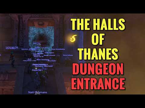 The Hall Of Thanes Dungeon Entrance Location (WoW Forever)