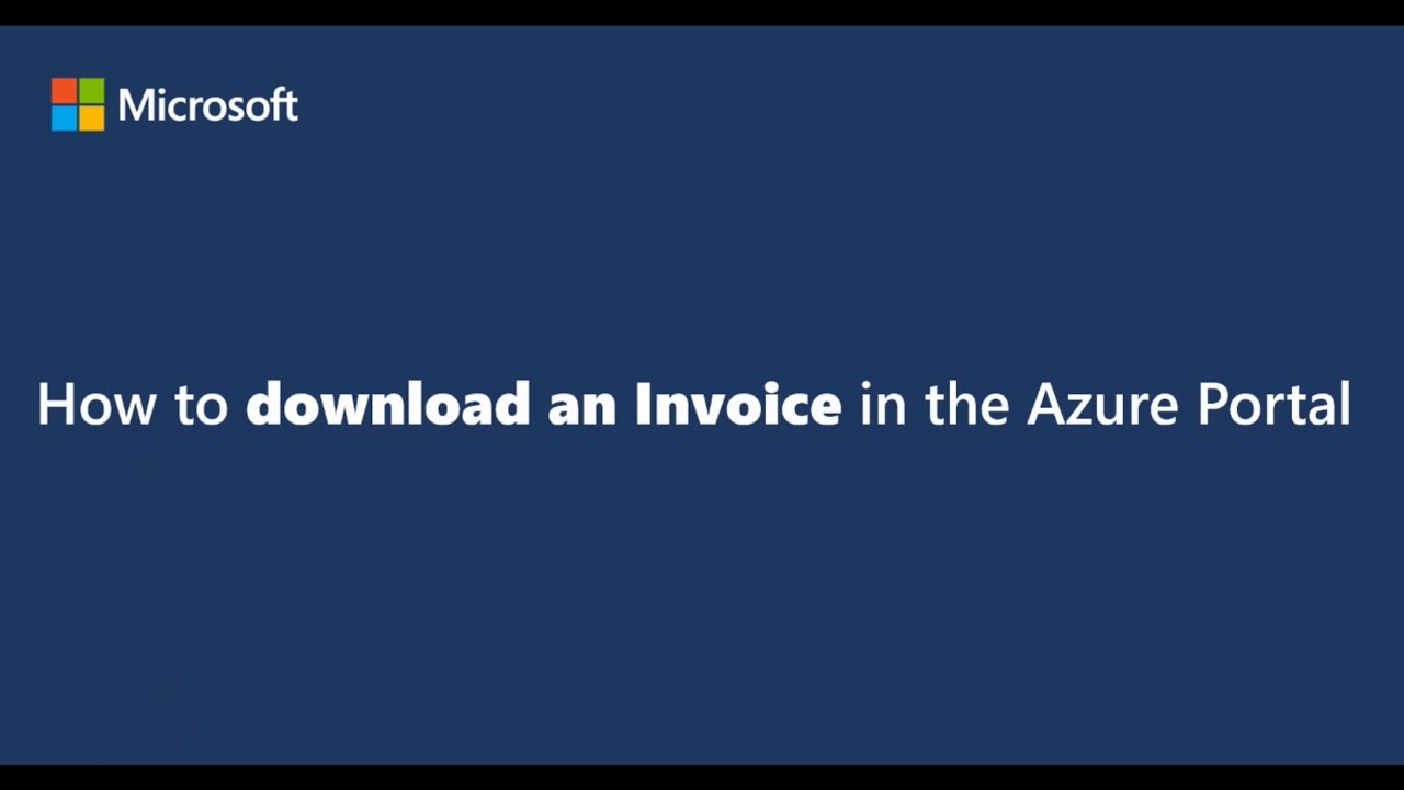 Managing Invoice in the Azure Portal - YouTube