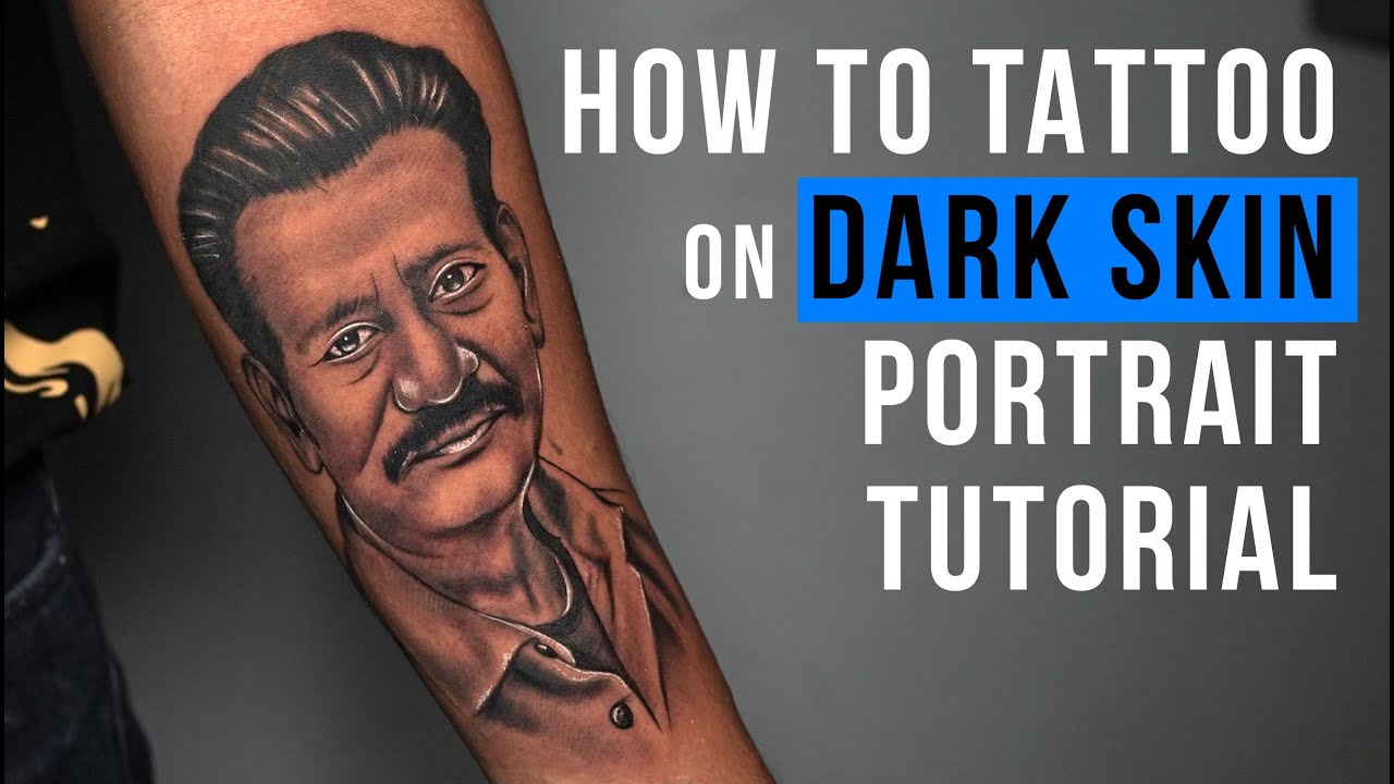 How to Tattoo on Dark Skin | Portrait Tattoo Tutorial by @tattoosbyabhishek - YouTube