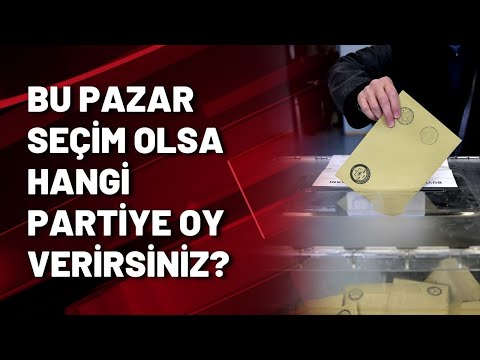 Bu pazar seçim olsa hangi partiye oy verirsiniz?