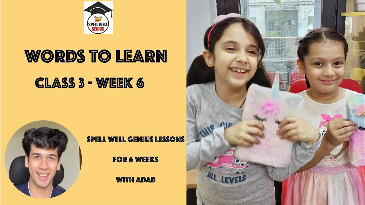 Class 3- Week 6, SPELL-WELL GENIUS OLYMPIAD - YouTube