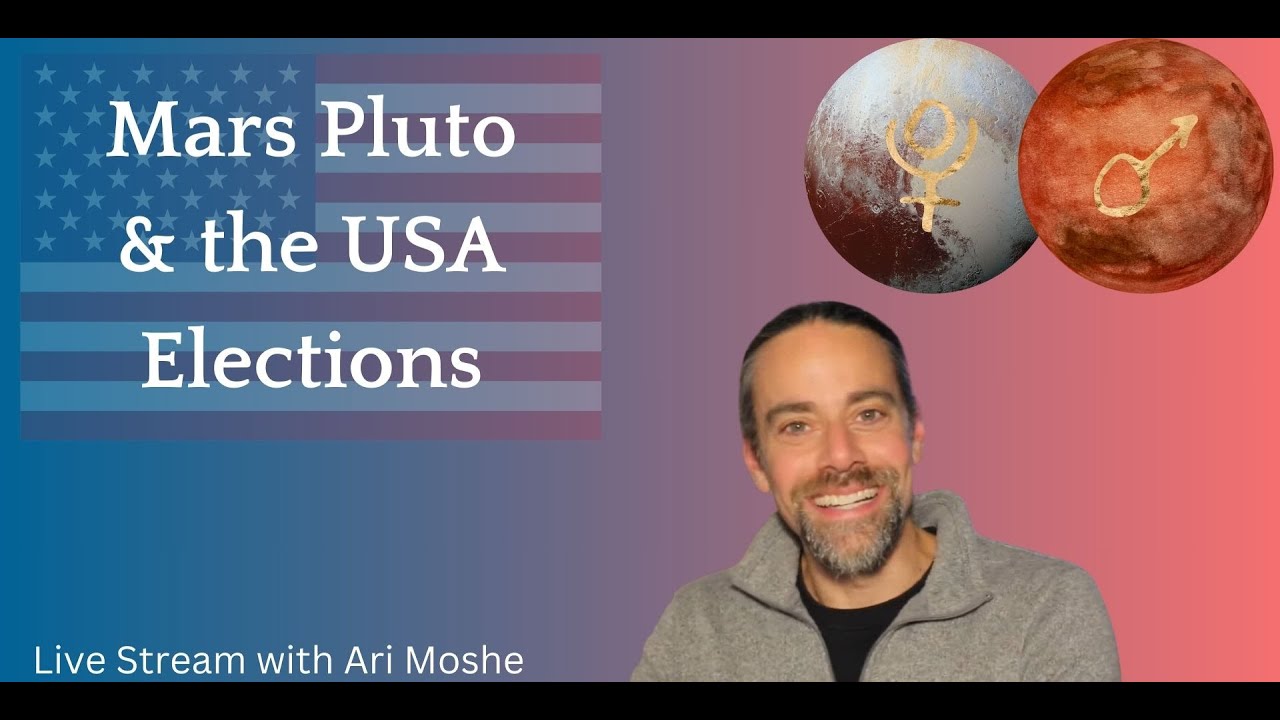 The USA Elections & The Next Phase of the Mars Pluto Opposition - YouTube
