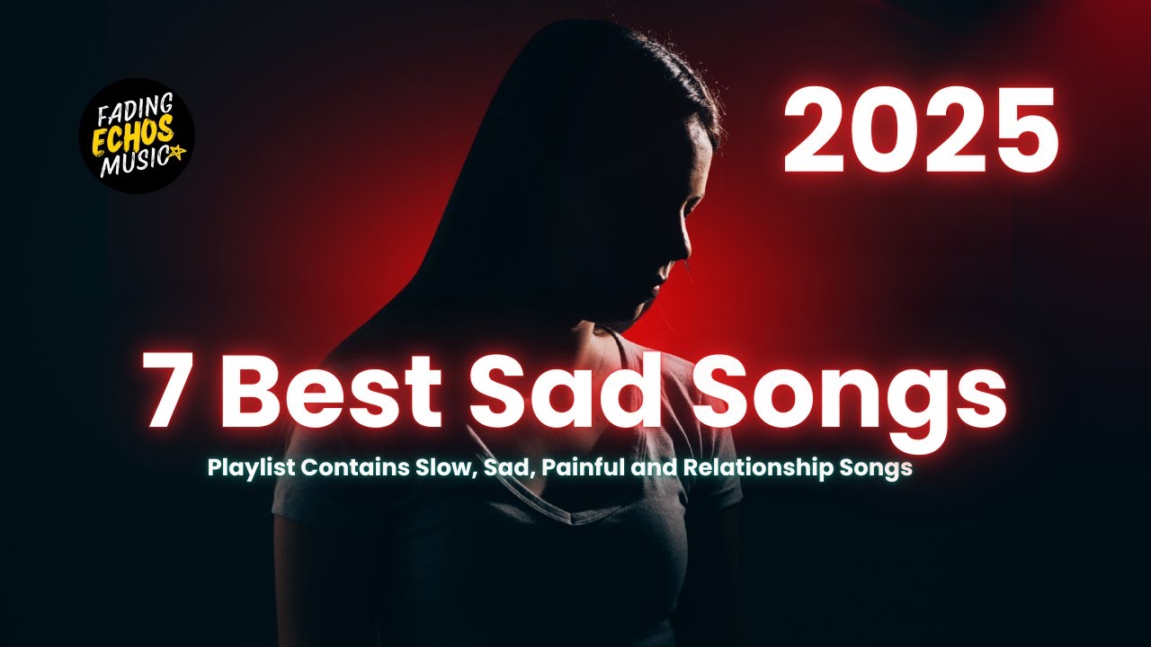 7 Best English sad song slow music heart touching painful | Heartbreak ...