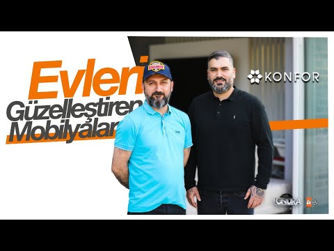 Evleri güzelleştiren mobilyalar - Londra Aktüel 221.Bölüm - Konfor Home Furniture