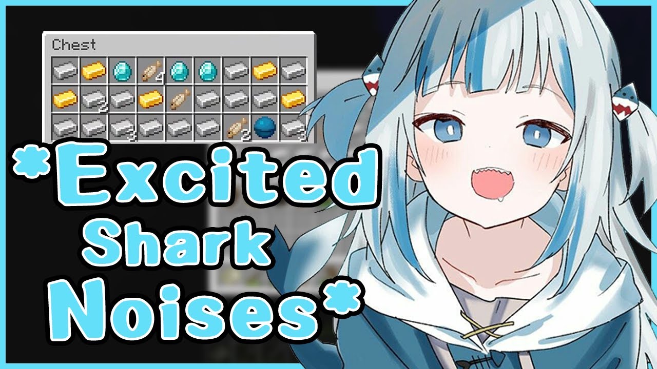Excited Shark Noises / Gawr Gura - YouTube