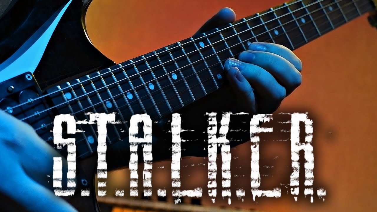 STALKER: SHADOW OF CHERNOBYL MAIN MENU THEME (GUITAR COVER) - YouTube