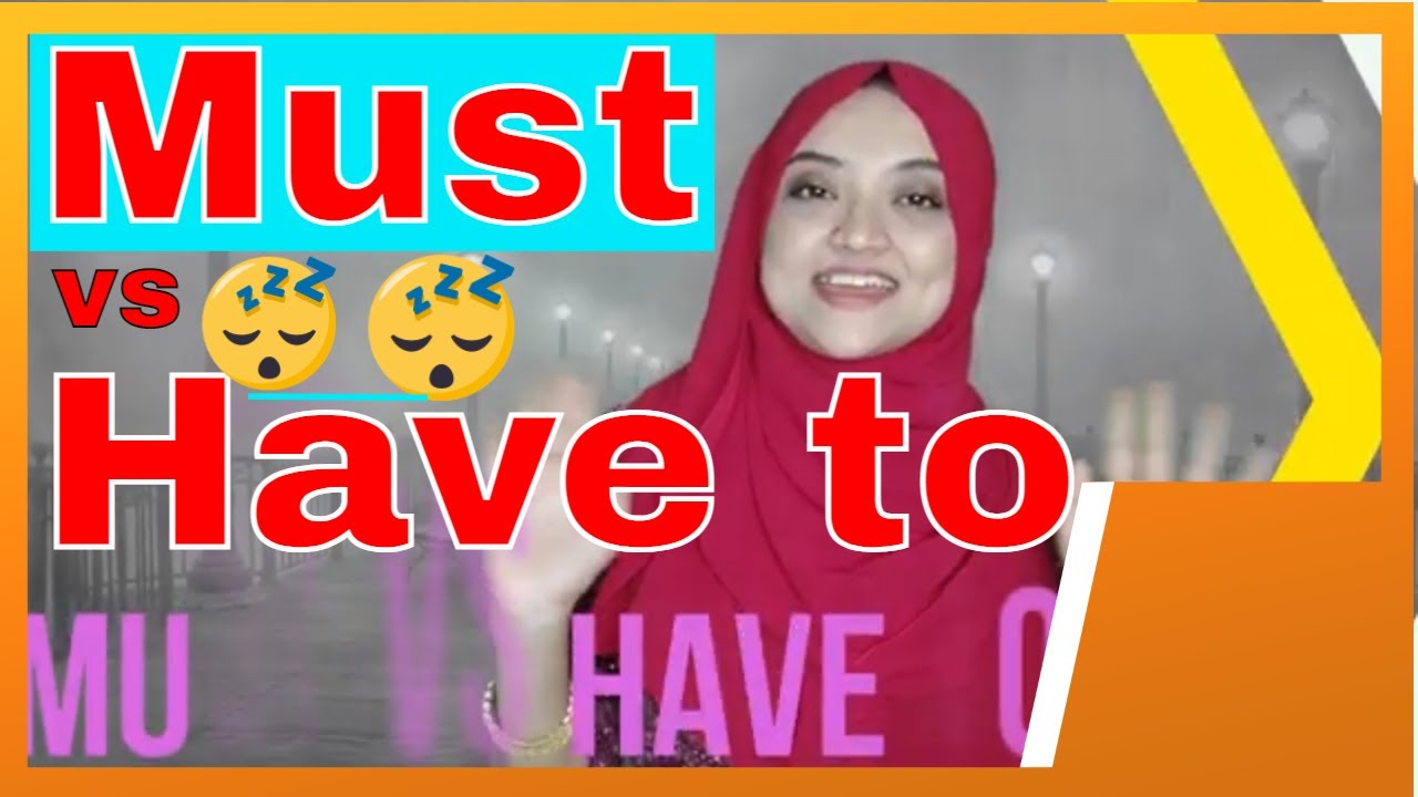 Where to use Must and Have to |Lessons For Advanced Students in Easy Way | Lead educare - YouTube