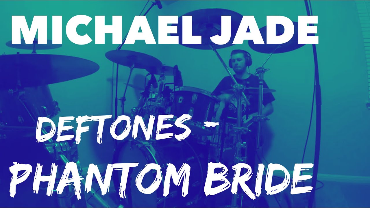 DEFTONES- PHANTOM BRIDE - DRUM COVER - YouTube