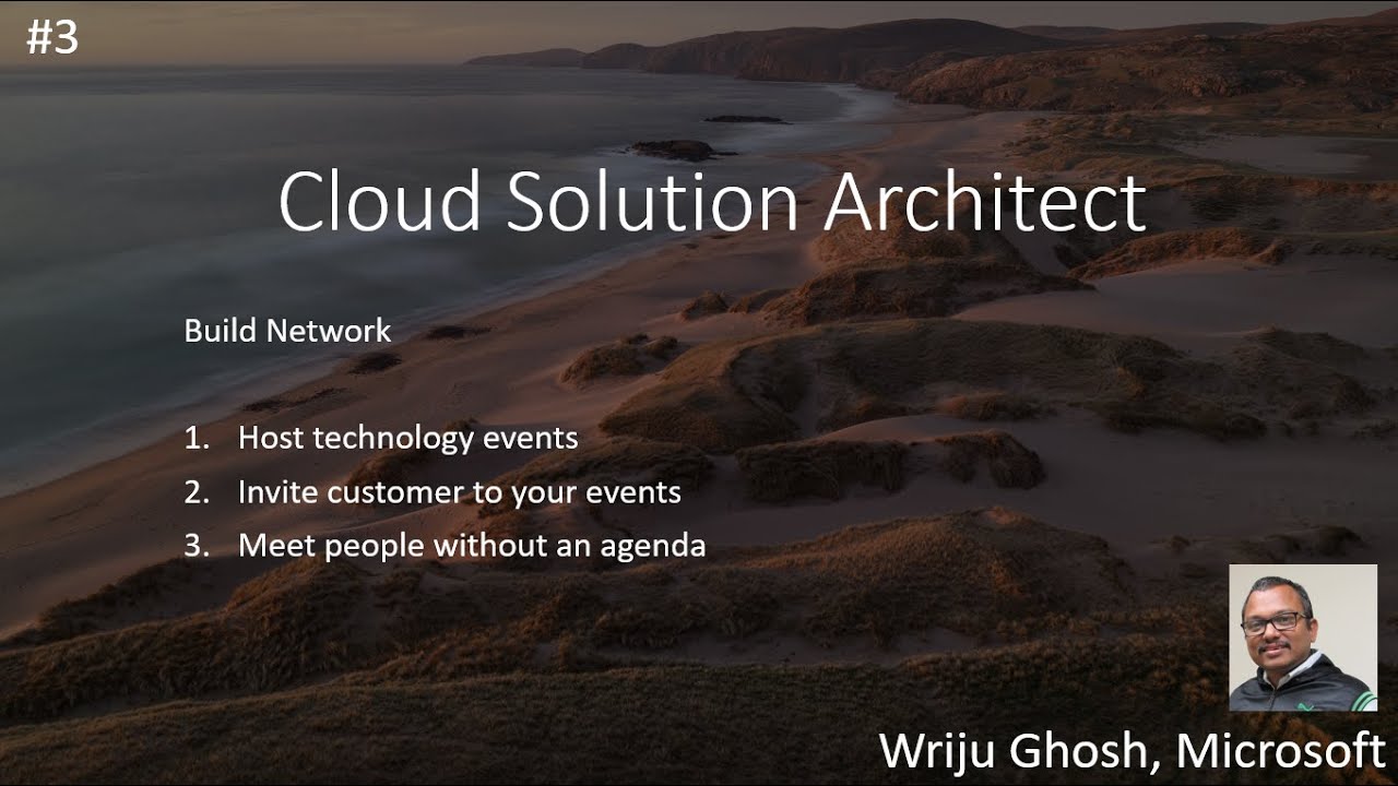 03 - Cloud Solution Architect – Build your network - YouTube