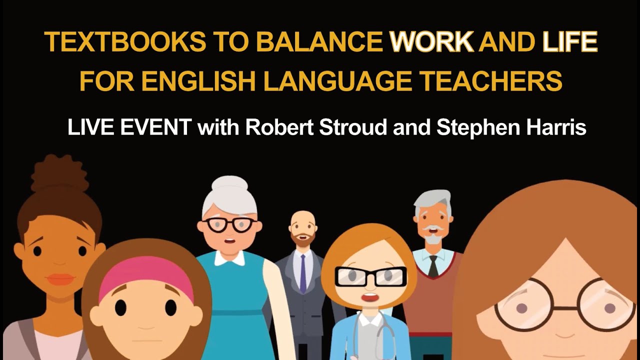 Textbooks to Balance Work and Life for English Language Teachers - YouTube