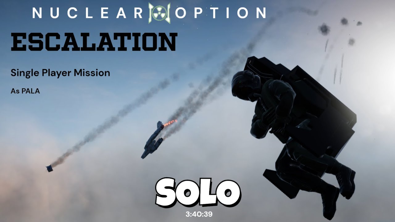 Escalation Solo (PALA) | Nuclear Option Gameplay | PC + Hotas - YouTube