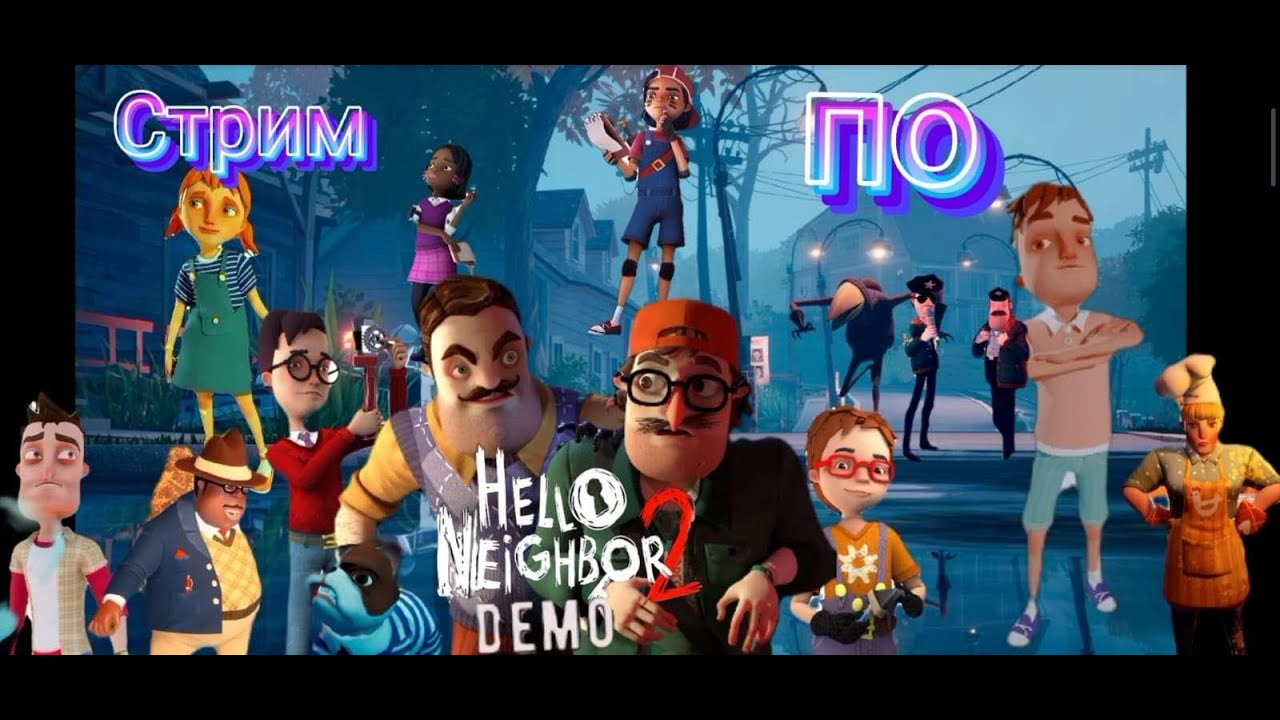 Stream waiting for demos hello neighbor 2 - YouTube