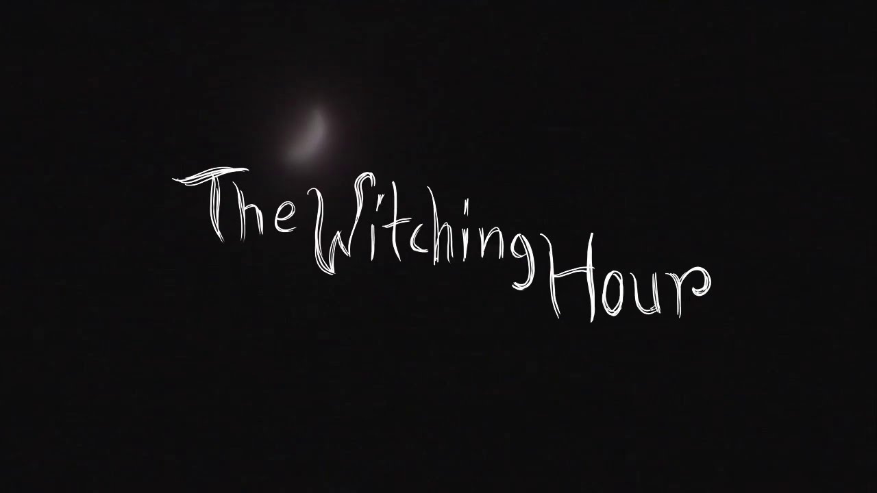 The Witching Hour 1: The Ritual Begins - YouTube