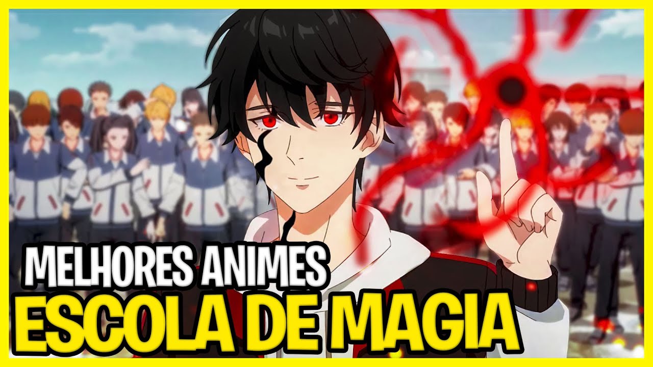 Os 10 MELHORES animes da Escola de Magia que você não vai querer perder ...
