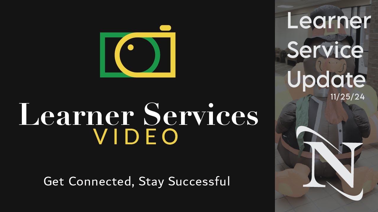 NSCC Learner Service Update - 11/25/24 - YouTube