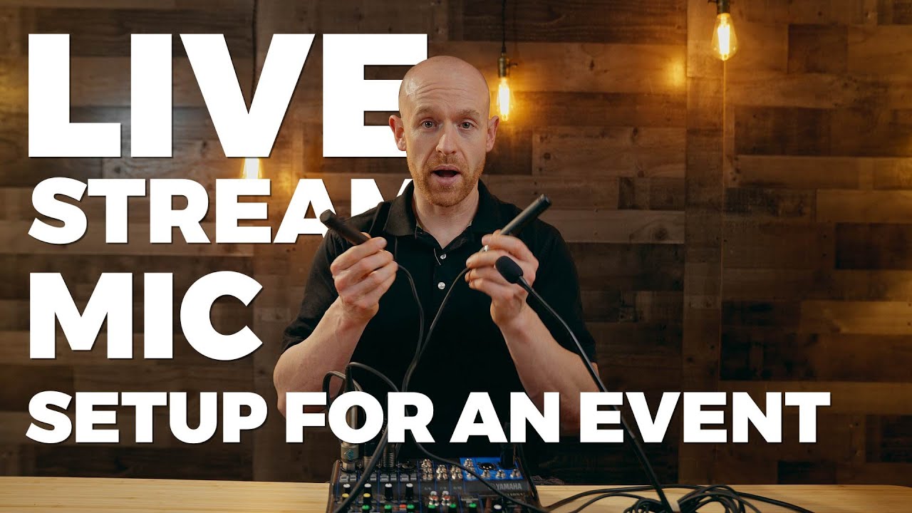 Live Stream Mic Setup for an event | Different microphone types - YouTube