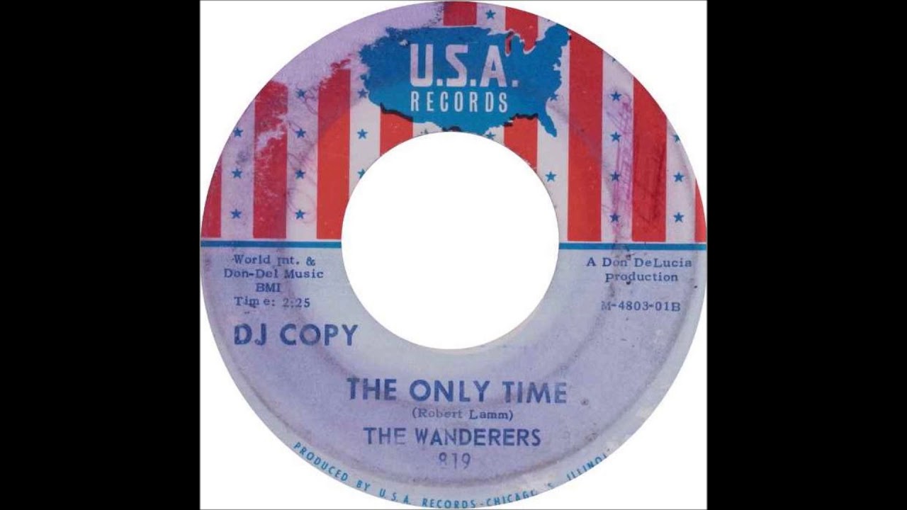"The Only Time"_ The Wanderers - YouTube