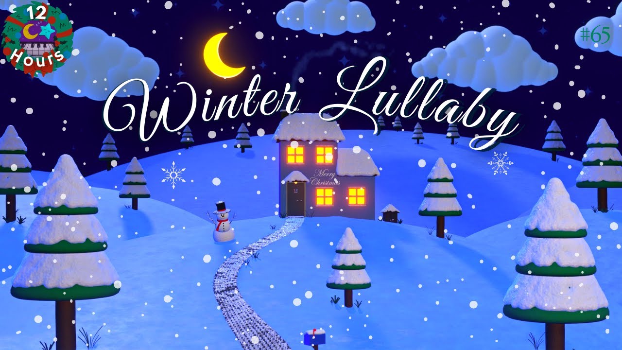 Falling Snowflakes Song Baby sleep music ⭐12 Hours of snowy lullaby ...