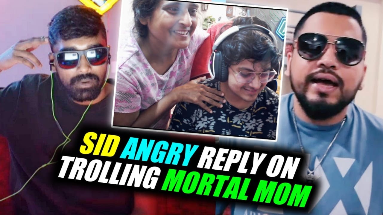 Sid Angry reply to Neyoo on Chat Trolling Mortal Mom😞 - YouTube