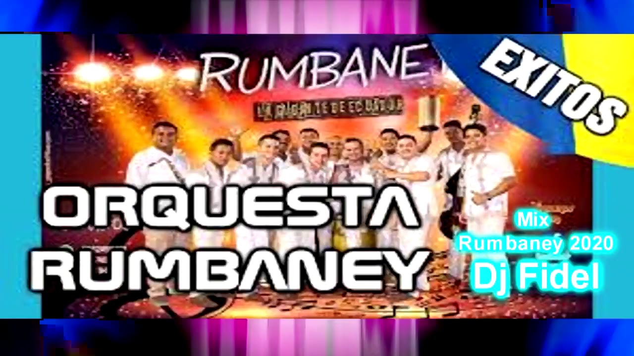 MIX RUMBANEY 2020 DJ FIDEL - YouTube