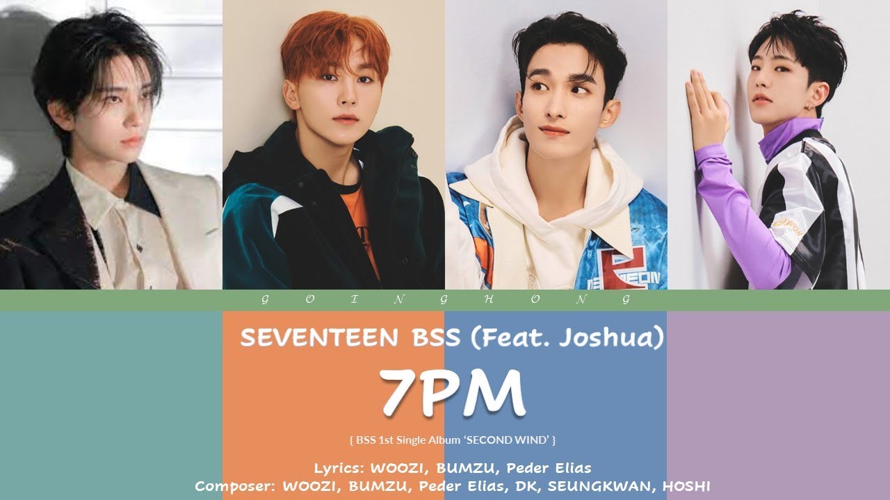 BSS SEVENTEEN (세븐틴) - 7PM (7시에 들어줘) (FEAT. JOSHUA) - YouTube Music