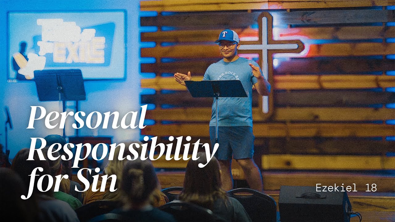 Personal Responsibility for Sin - YouTube