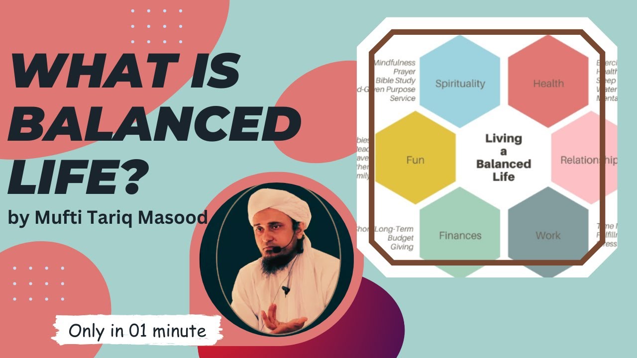Balanced life kise kehte hain?| Mufti Tariq Masood| Sarah Islamic ...