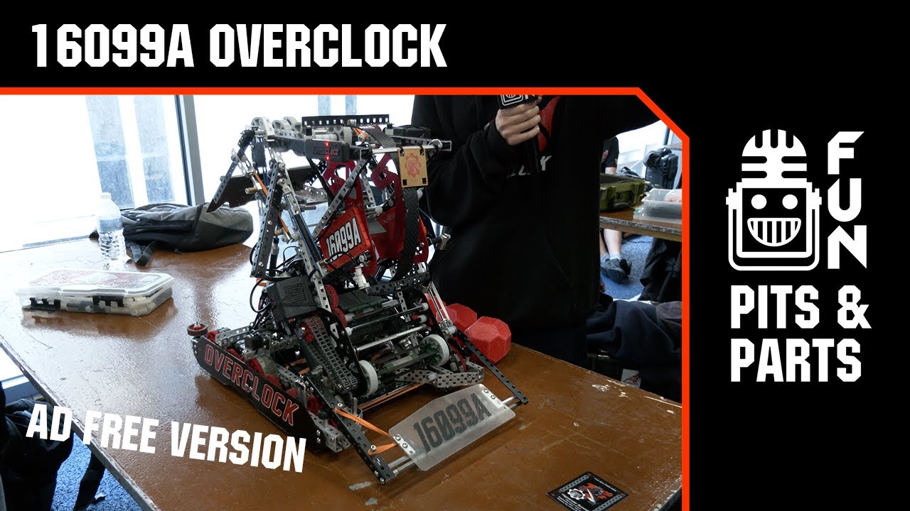 (Ad Free) 16099A Overclock | Pits & Parts | Push Back Robot - YouTube